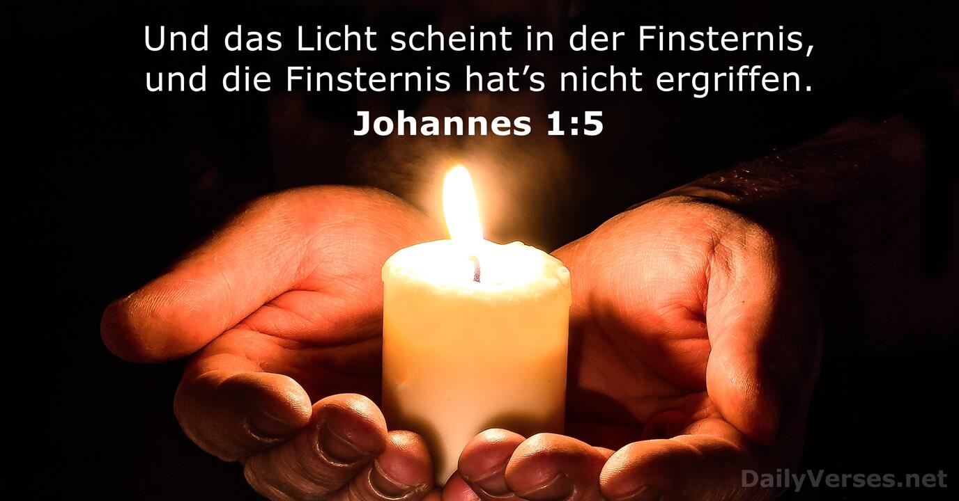 10 Januar 2023 Bibelvers Des Tages Johannes 1 5 DailyVerses