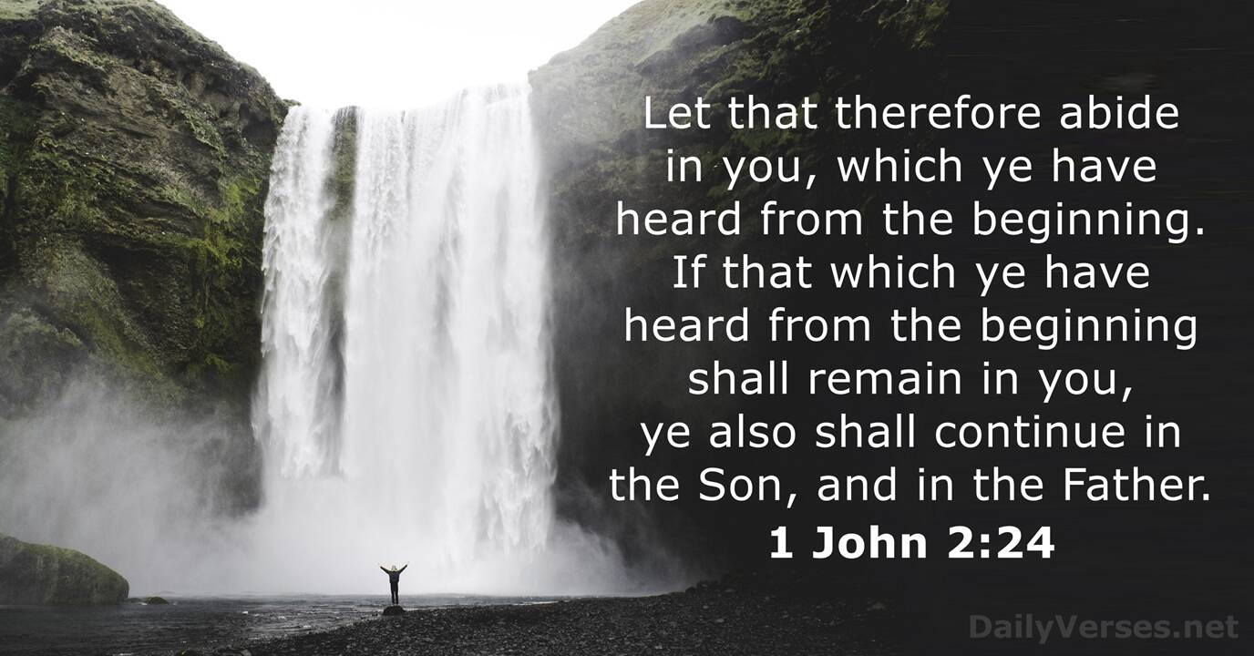 1 John 2 24 Bible Verse KJV DailyVerses 1 John 2 24 Bible Verse KJV DailyVerses