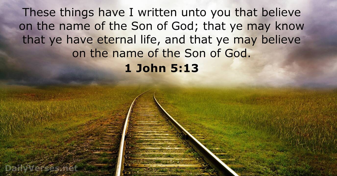 1 John 5 13 ESV Bible Verse Of The Day DailyVerses