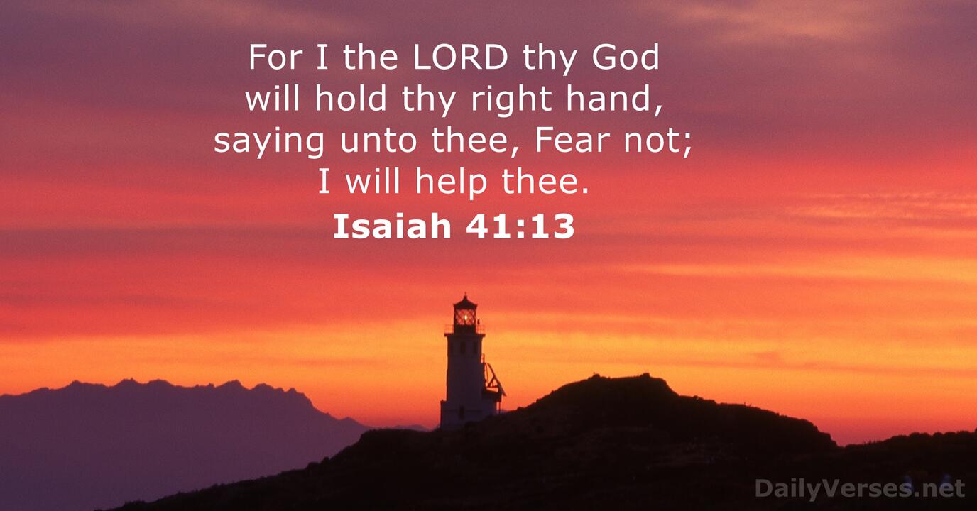 Isaiah 41:13 - Bible verse (KJV) - DailyVerses.net Isaiah 41:13 - Bible verse (KJV) - DailyVerses.net