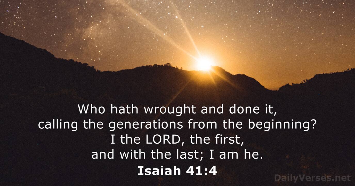November 29 2021 Bible Verse Of The Day KJV Isaiah 41 4
