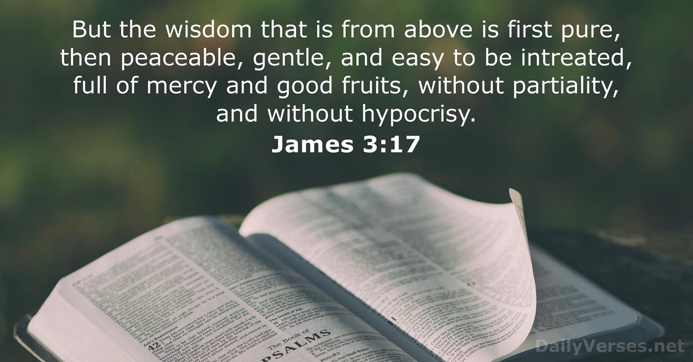 August 26 2019 Bible Verse Of The Day KJV James 3 17 August 26 2019 Bible Verse Of The Day KJV James 3 17