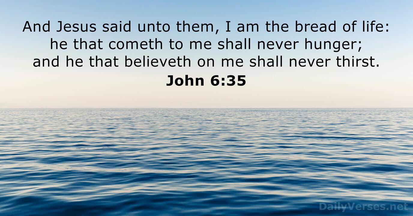 January 26 2022 Bible Verse Of The Day KJV John 6 35