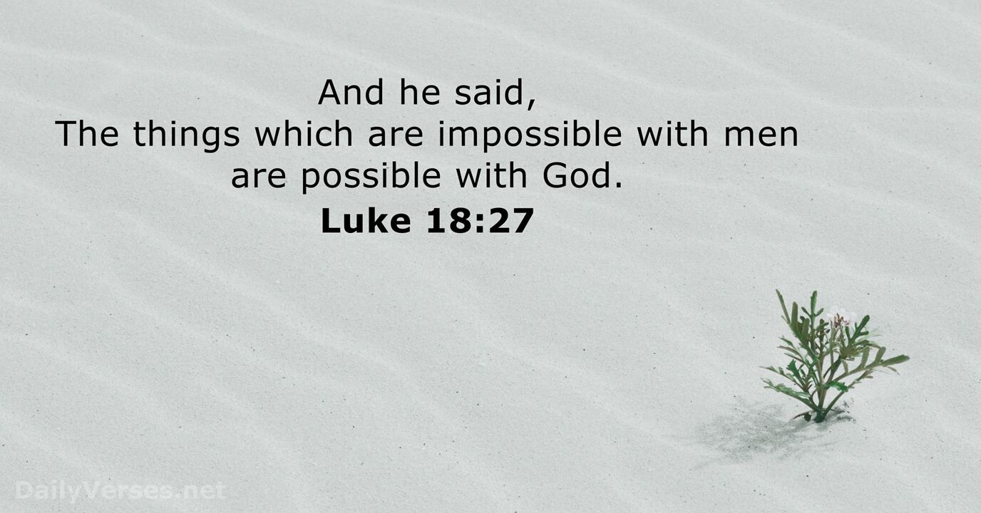 September 21 2020 Bible Verse Of The Day KJV Luke 18 27