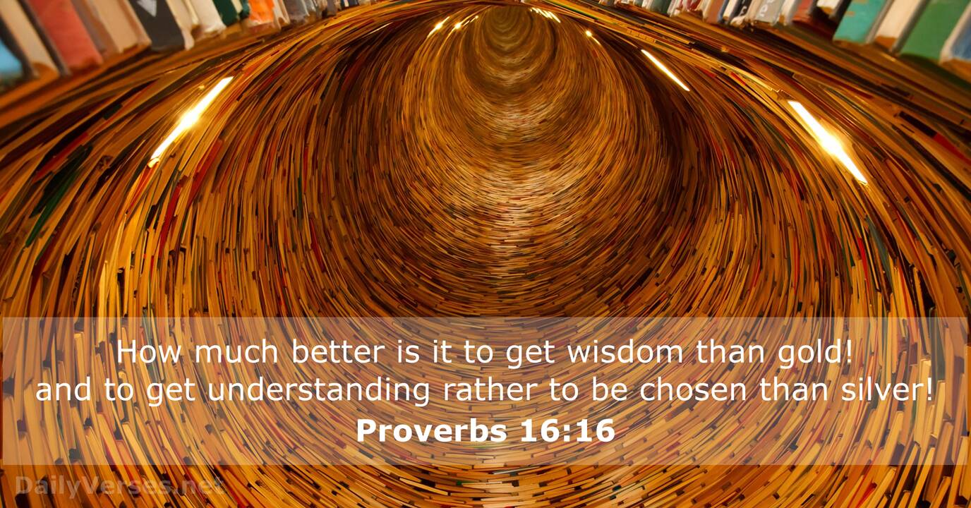 Proverbs 16 16 Bible Verse KJV DailyVerses Proverbs 16 16 Bible Verse KJV DailyVerses