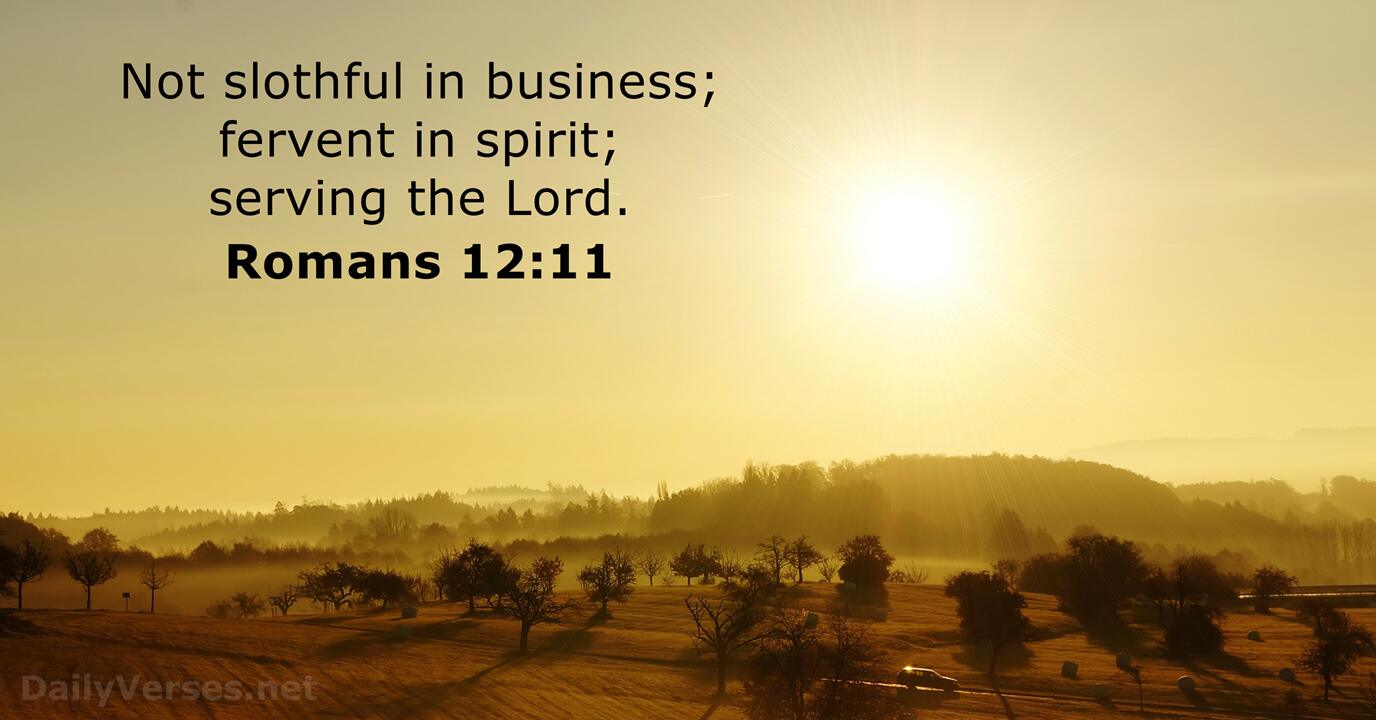 Romans 12 11 Bible Verse KJV DailyVerses Romans 12 11 Bible Verse KJV DailyVerses
