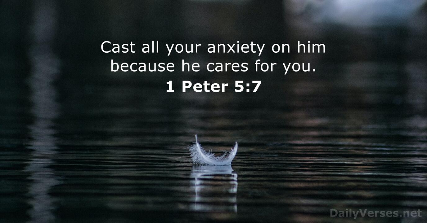 28 Bible Verses About 1 Peter 5 7 NIV ESV DailyVerses