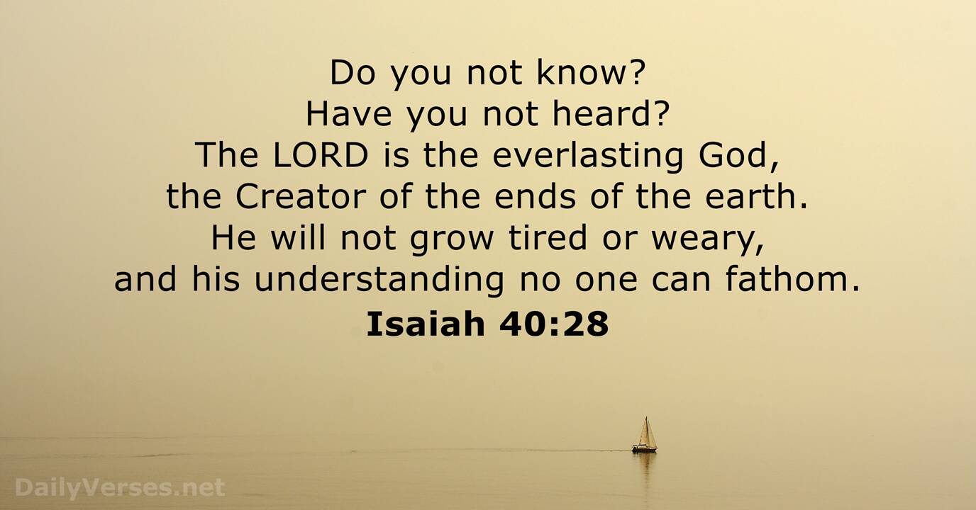 March 22 2018 Bible Verse Of The Day Isaiah 40 28 DailyVerses