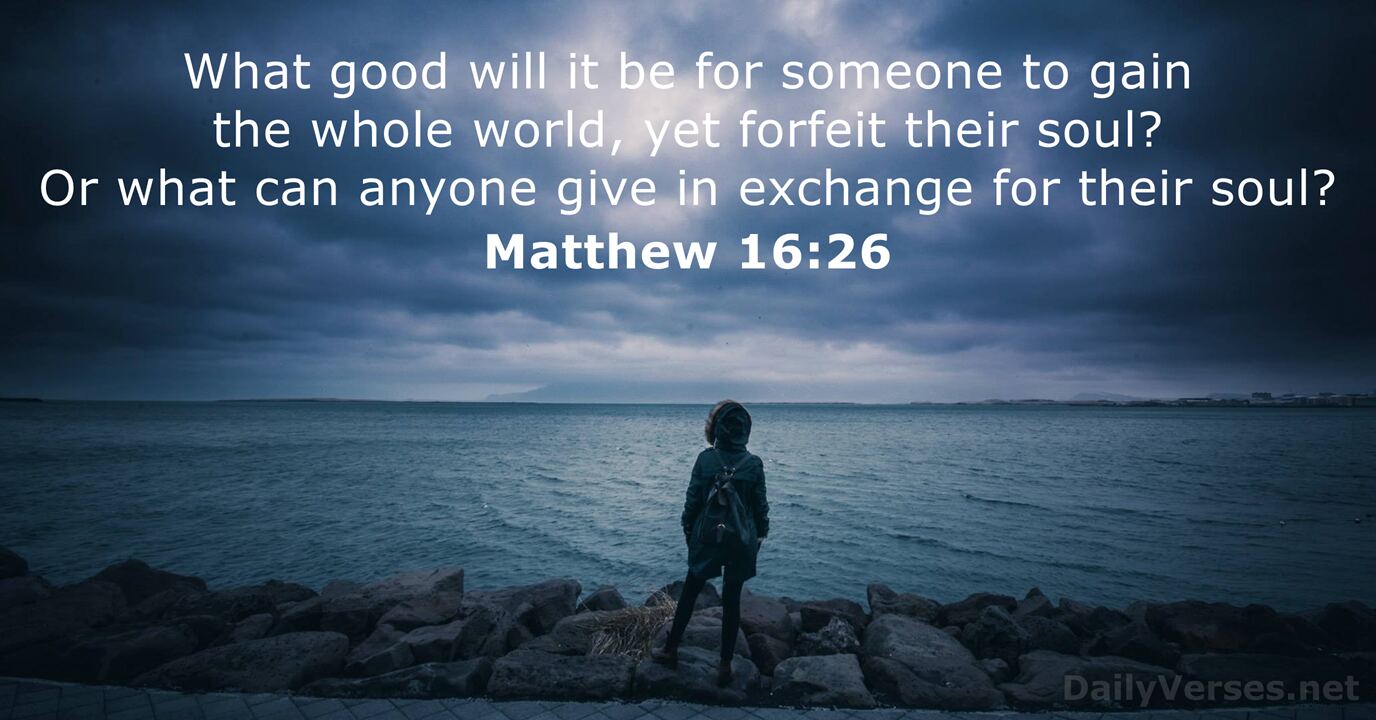 Matthew 16 26 Bible Verse DailyVerses Matthew 16 26 Bible Verse DailyVerses