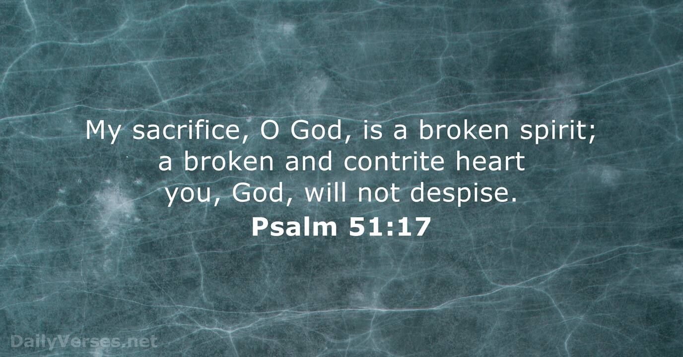 11 Bible Verses About Broken NIV NLT DailyVerses