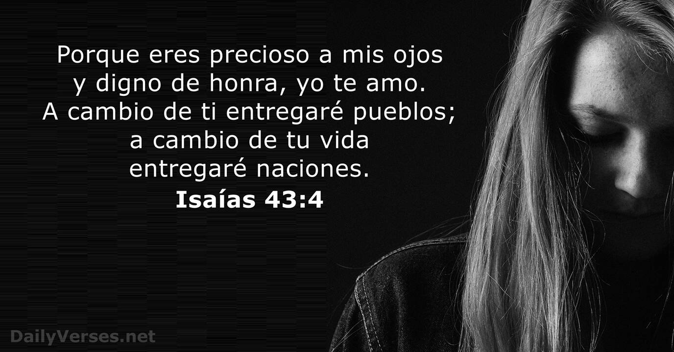 Isa as 43 4 Vers culo De La Biblia DailyVerses Isa as 43 4 Vers culo De La Biblia DailyVerses