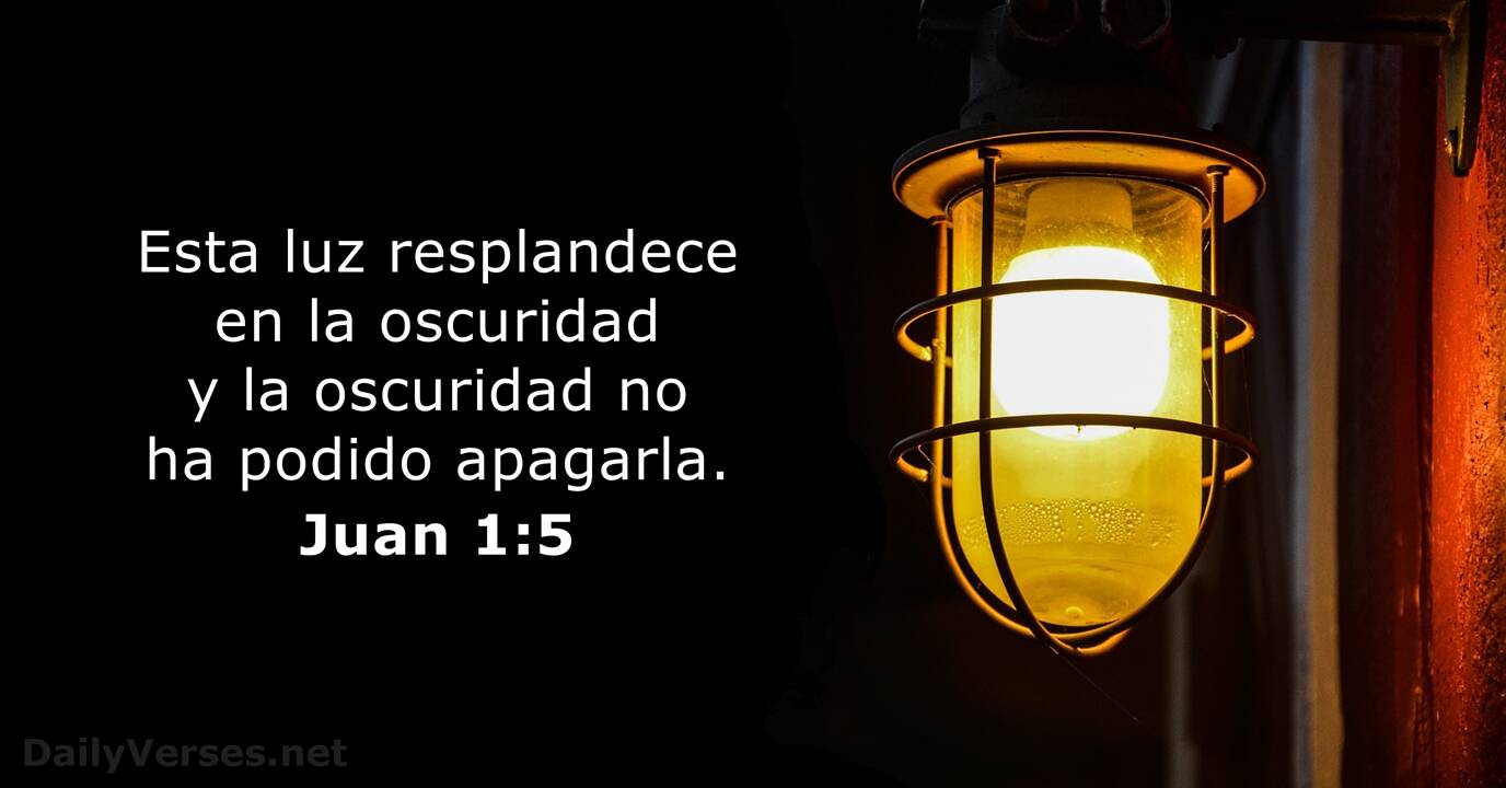 Juan 1 5 Vers culo De La Biblia DailyVerses Juan 1 5 Vers culo De La Biblia DailyVerses