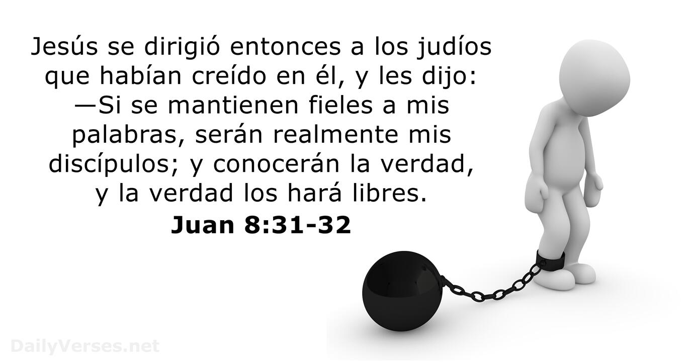 Juan 8 31 32 Vers culo De La Biblia DailyVerses