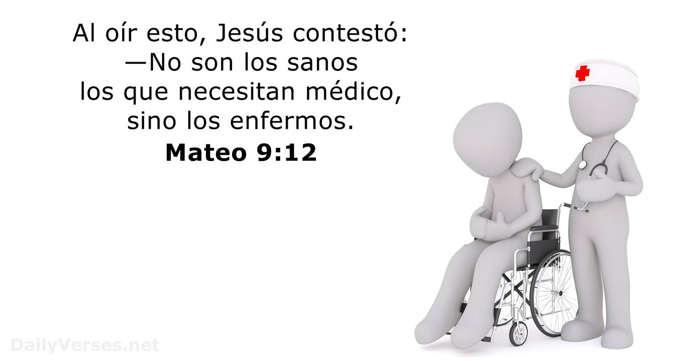 Mateo 9 12 Vers culo De La Biblia DailyVerses Mateo 9 12 Vers culo De La Biblia DailyVerses