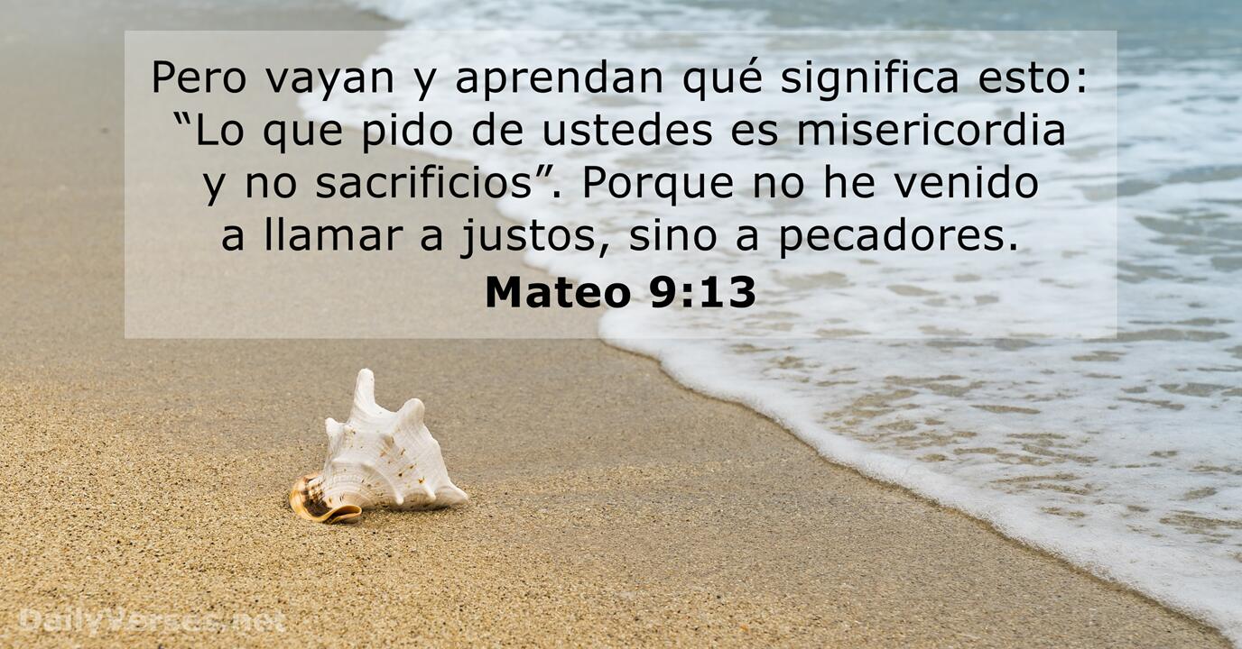 8 De Diciembre De 2022 Vers culo De La Biblia Del D a Mateo 9 13 8 De Diciembre De 2022 Vers culo De La Biblia Del D a Mateo 9 13