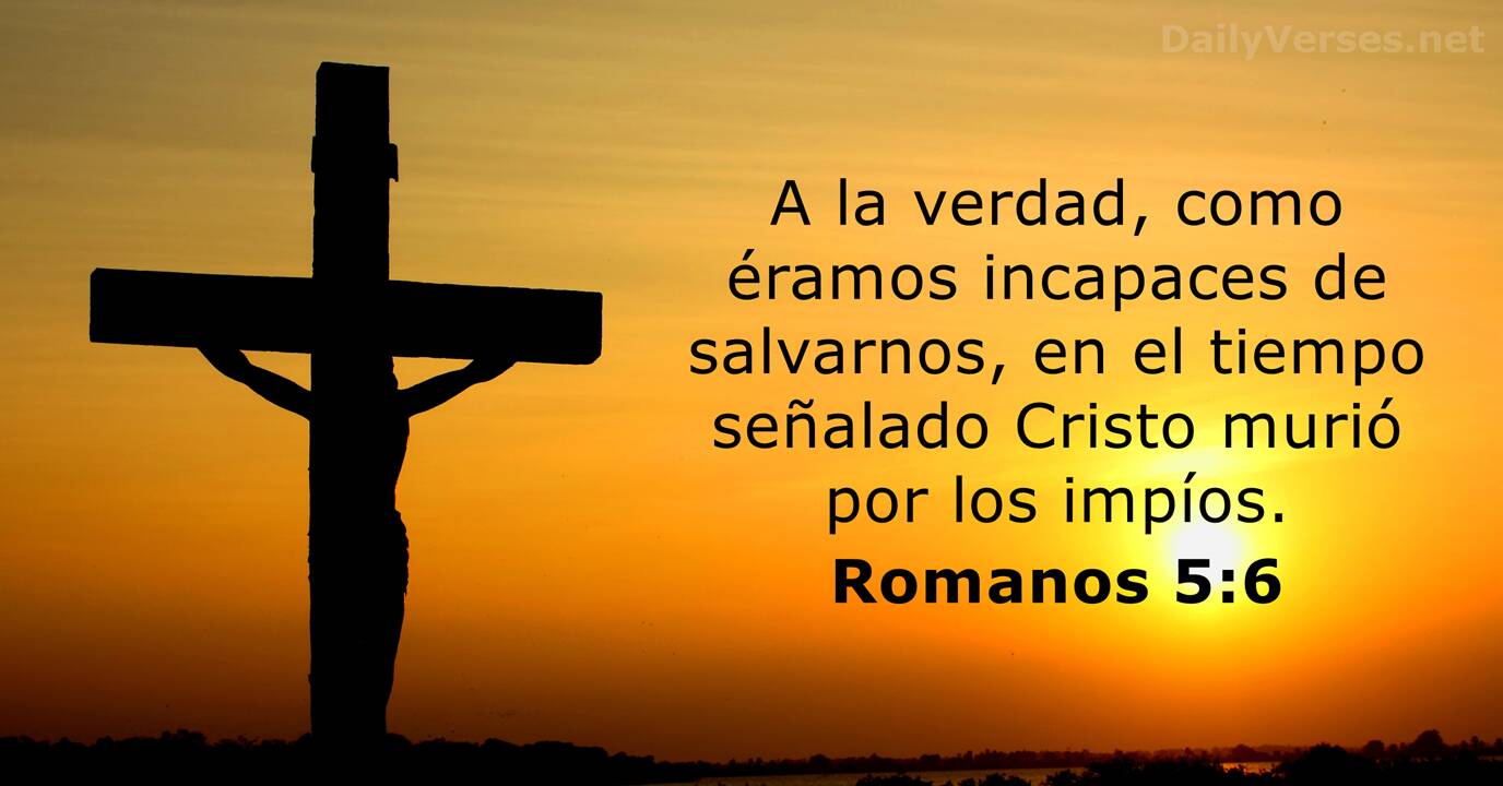 13 De Diciembre De 2014 Vers culo De La Biblia Del D a Romanos 5 6