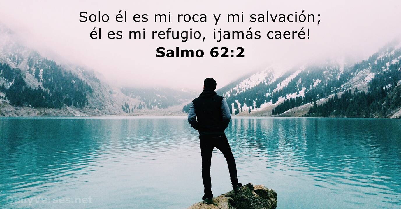 Salmo 62 2 Vers culo De La Biblia DailyVerses
