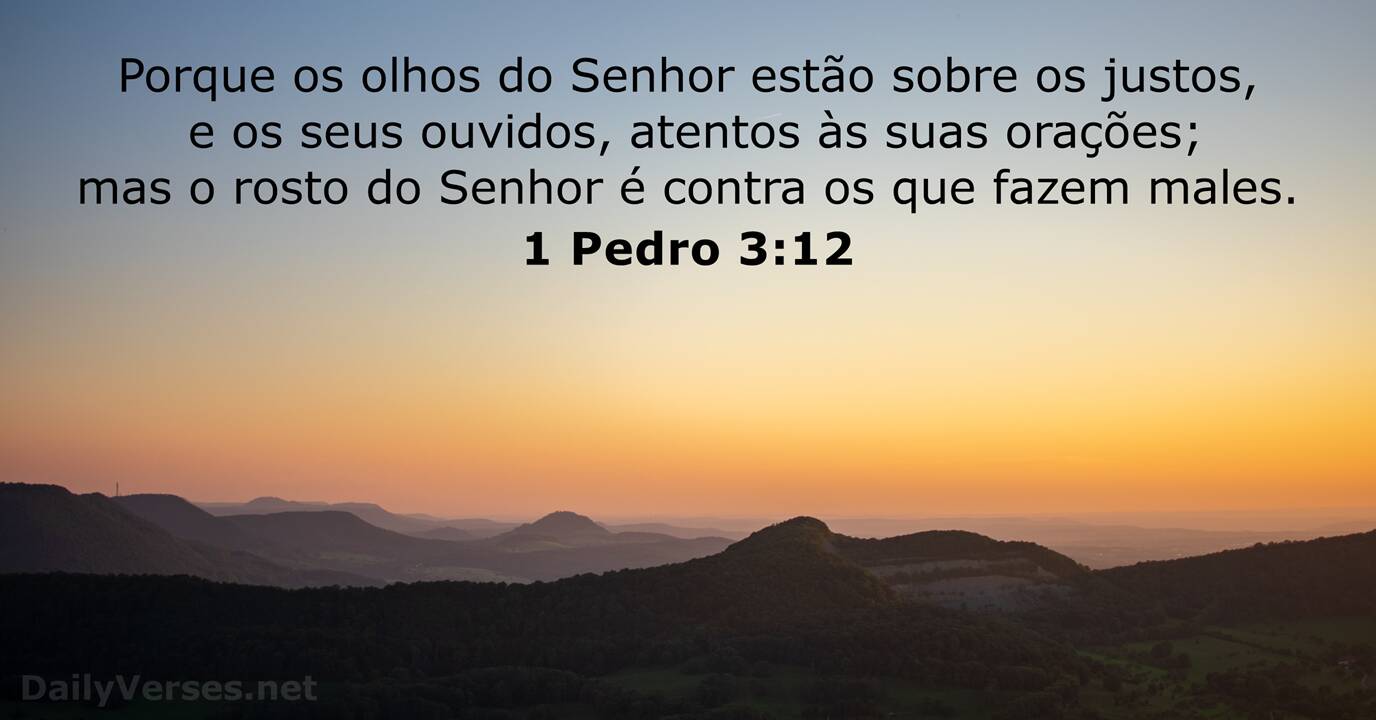 19 De Outubro De 2022 Vers culo Da B blia Do Dia 1 Pedro 3 12