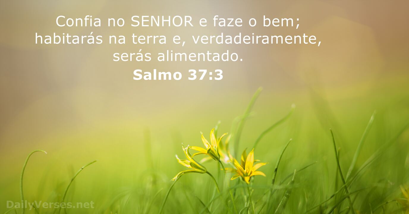 Salmo 37 3 Vers culo Da B blia DailyVerses