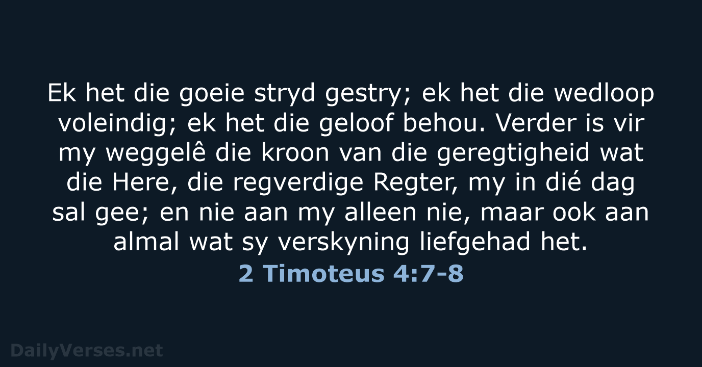 2 Timoteus 4:7-8 - Bybelvers - DailyVerses.net