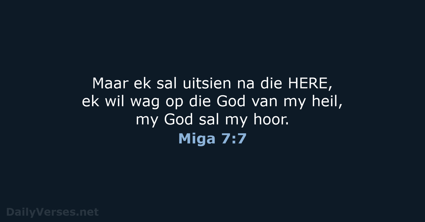Miga 7:7 - Bybelvers - DailyVerses.net
