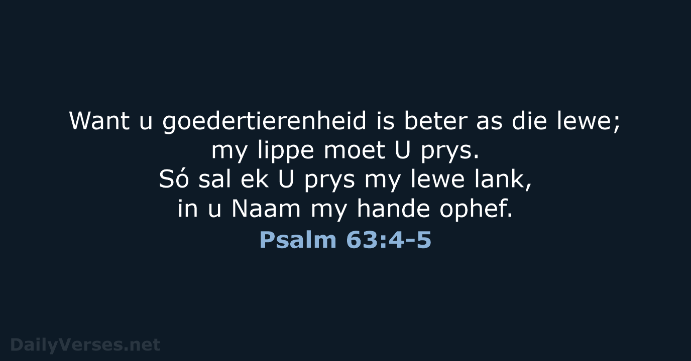 Psalm 63:4-5 - Bybelvers - DailyVerses.net
