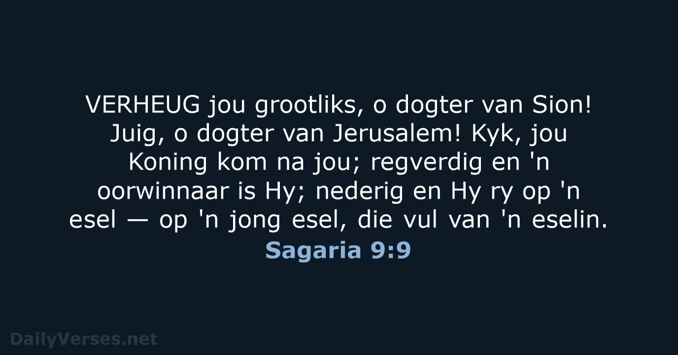 Sagaria 9:9 - Bybelvers - DailyVerses.net