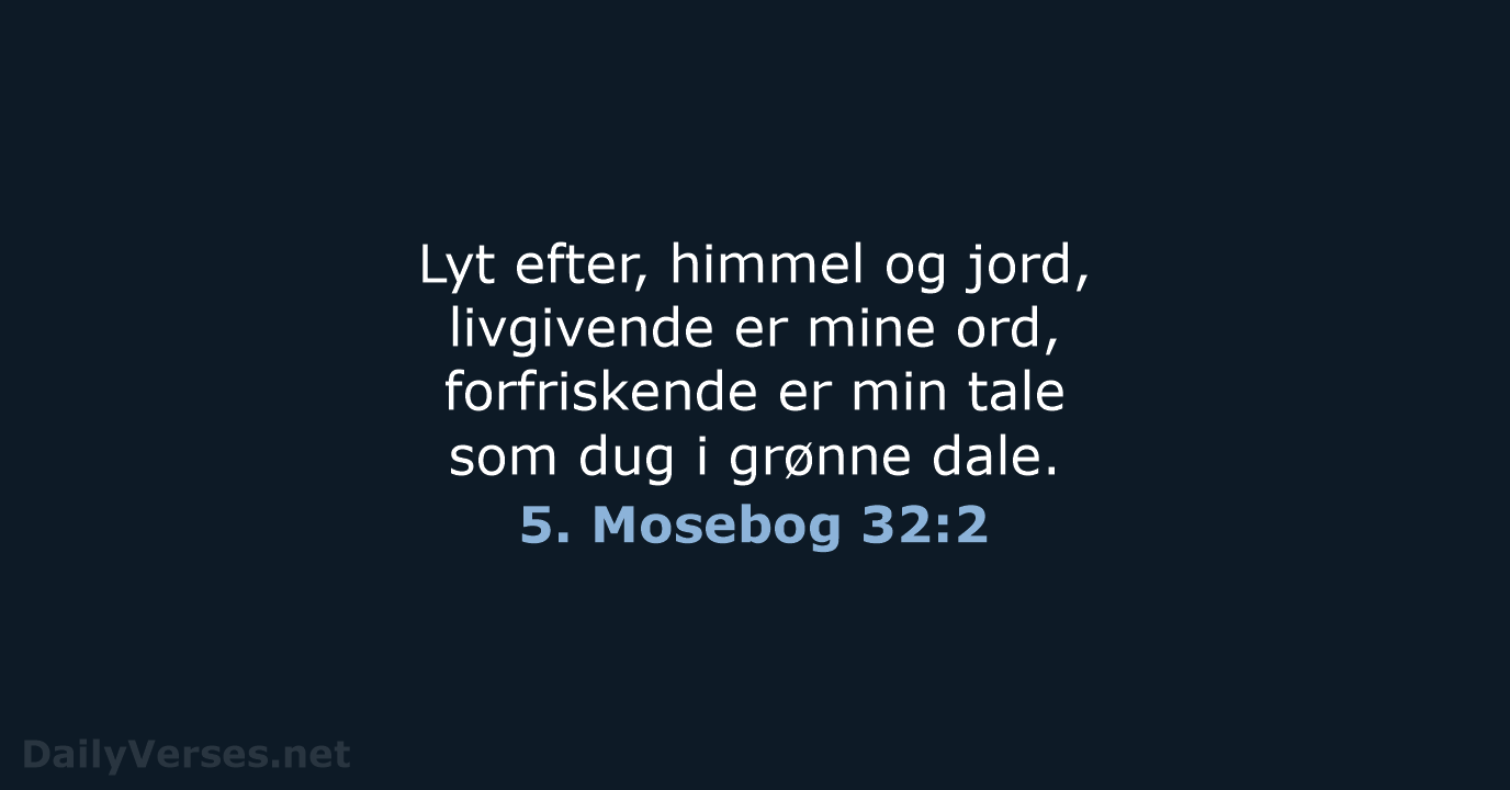 5. Mosebog 32:2 - Bibelvers - DailyVerses.net