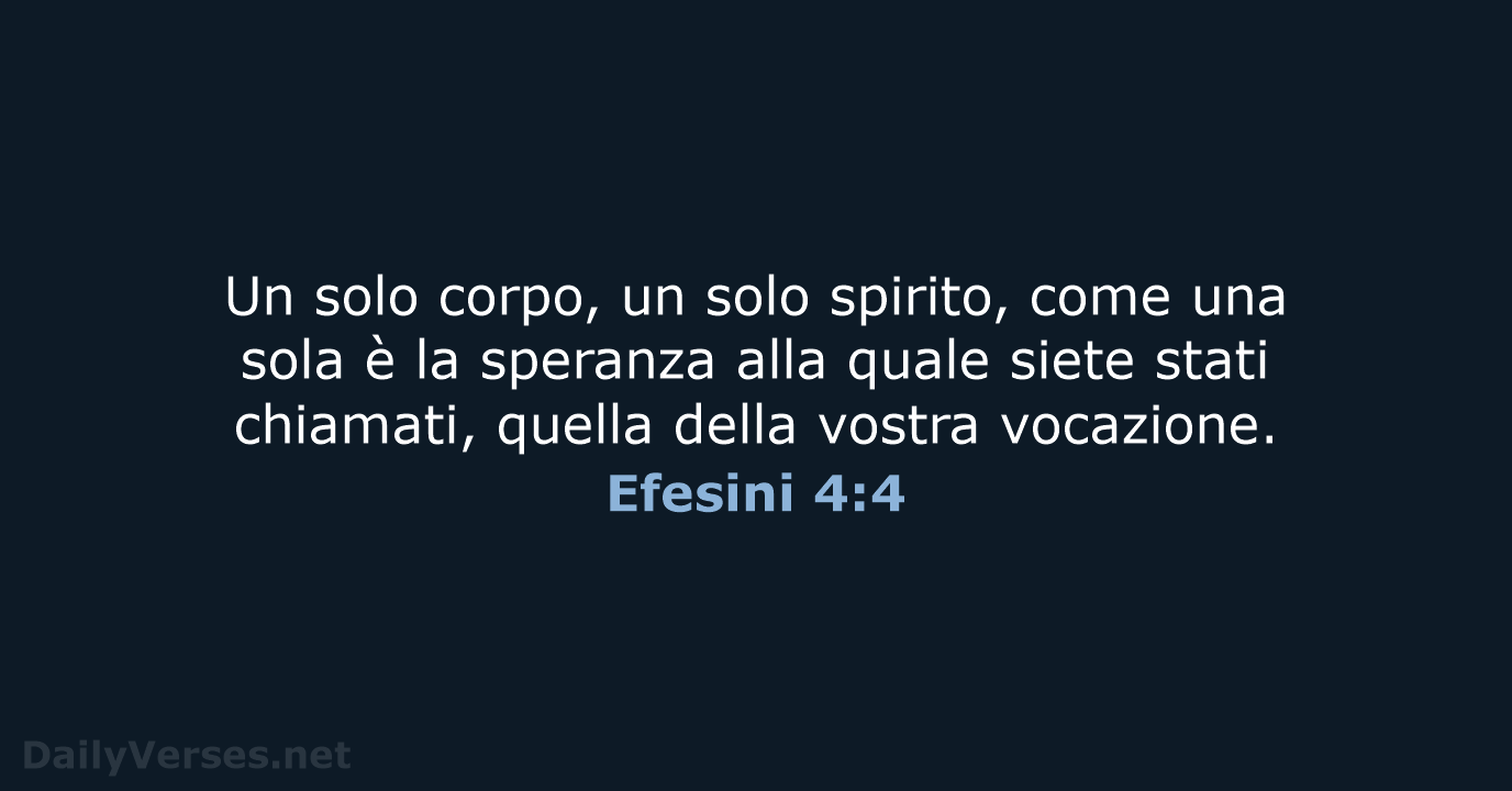 Efesini 4 4 Versetto Della Bibbia DailyVerses Efesini 4 4 Versetto Della Bibbia DailyVerses