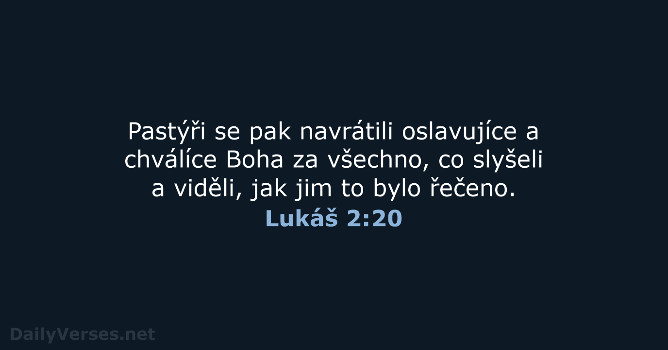 Lukáš 2:20 - Biblický verš - DailyVerses.net