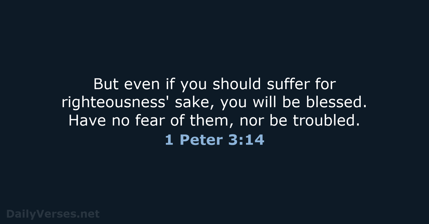 1 Peter 3 14 Bible Verse ESV DailyVerses