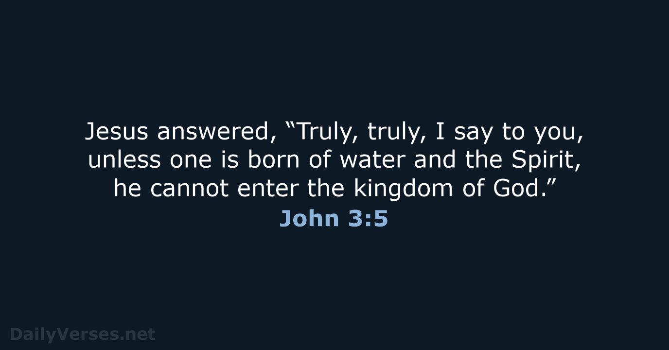 September 19 2019 Bible Verse Of The Day ESV John 3 5