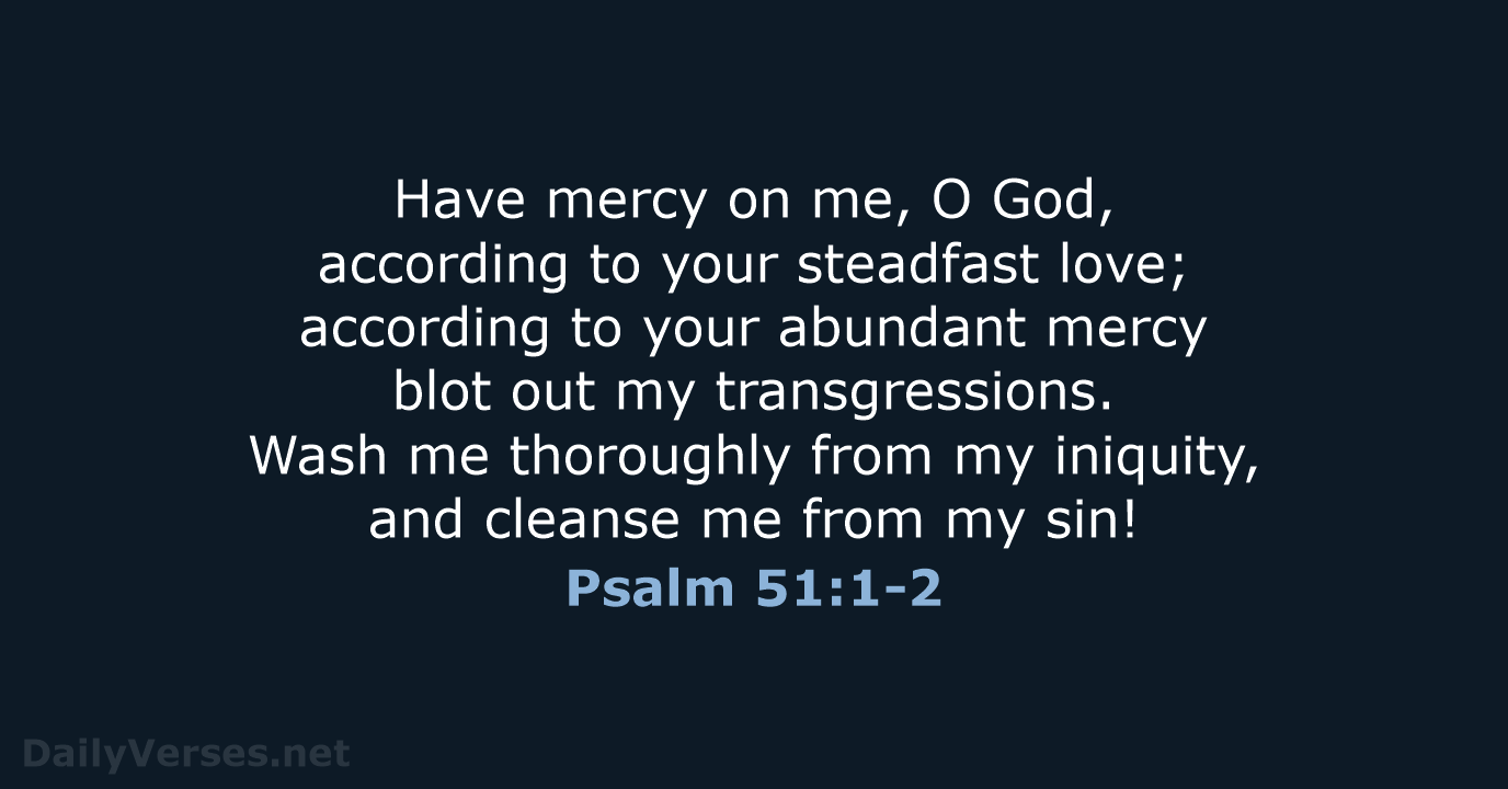 May 3 2023 Bible Verse Of The Day ESV Psalm 51 1 2 DailyVerses