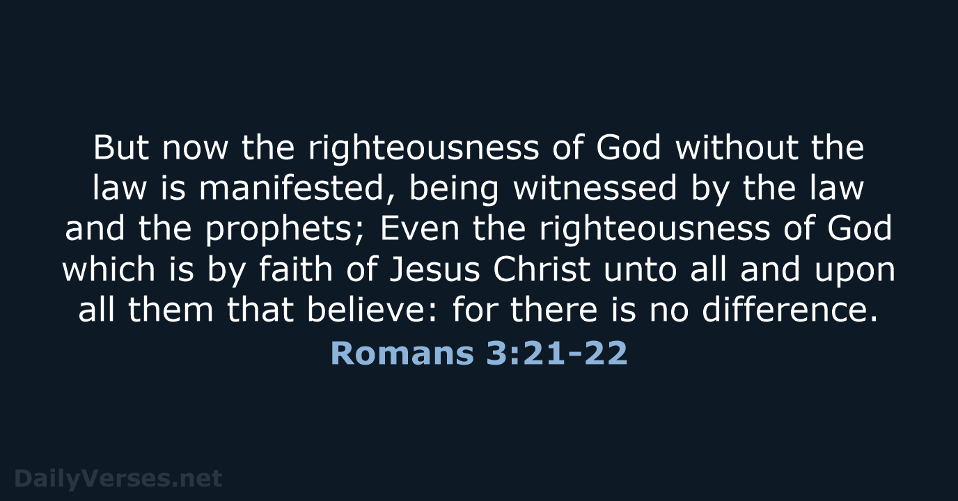 Romans 3 21 22 Bible Verse KJV DailyVerses Romans 3 21 22 Bible Verse KJV DailyVerses