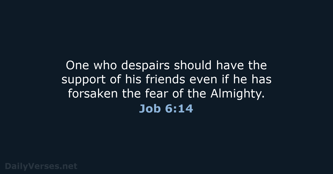Job 6 14 Bible Verse NCB DailyVerses Job 6 14 Bible Verse NCB DailyVerses