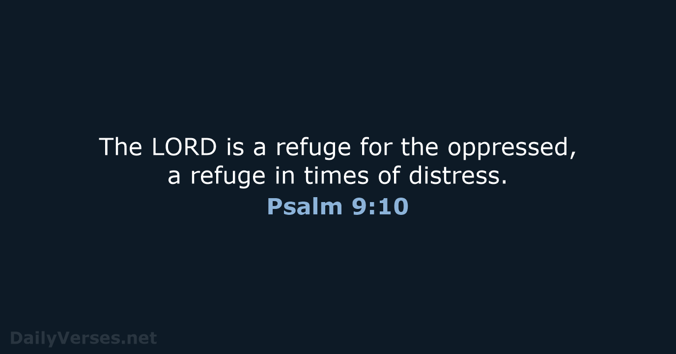 50 Bible Verses About Psalm 9 10 NCB DailyVerses 50 Bible Verses About Psalm 9 10 NCB DailyVerses