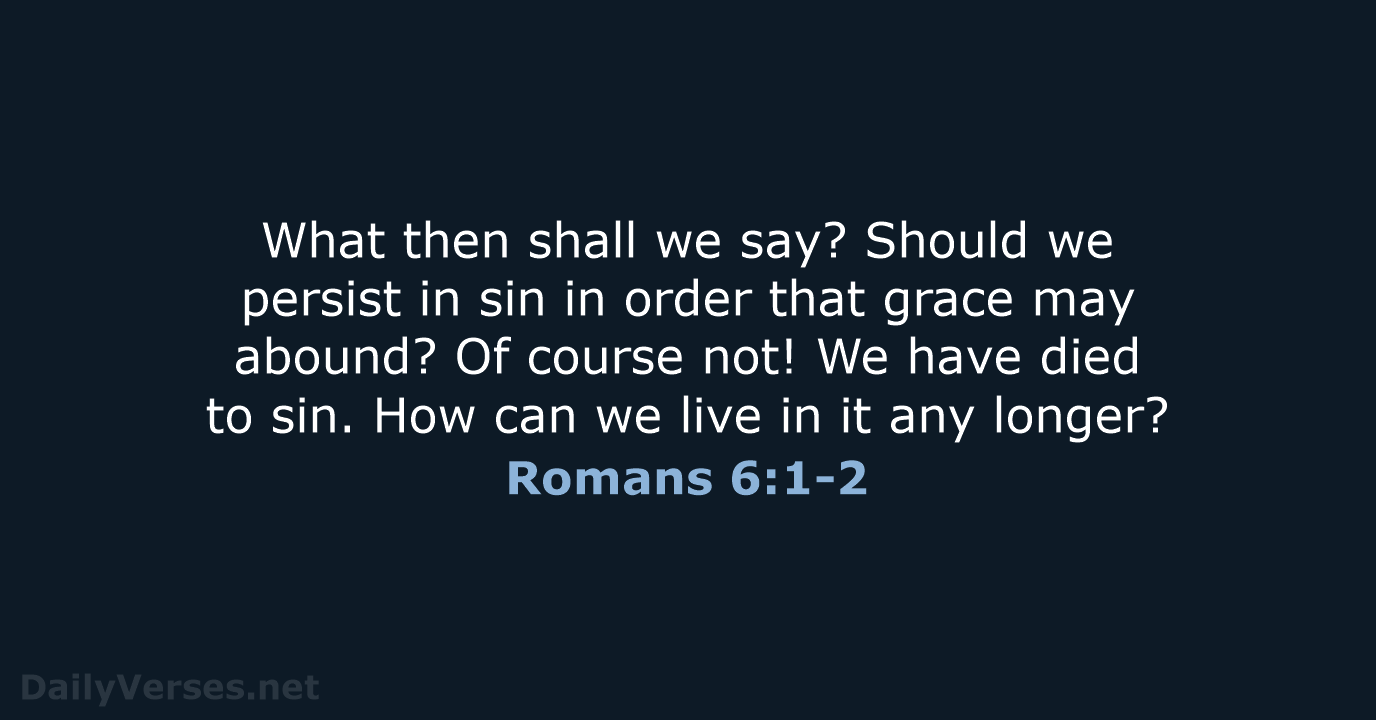 Romans 6 NCB DailyVerses Romans 6 NCB DailyVerses