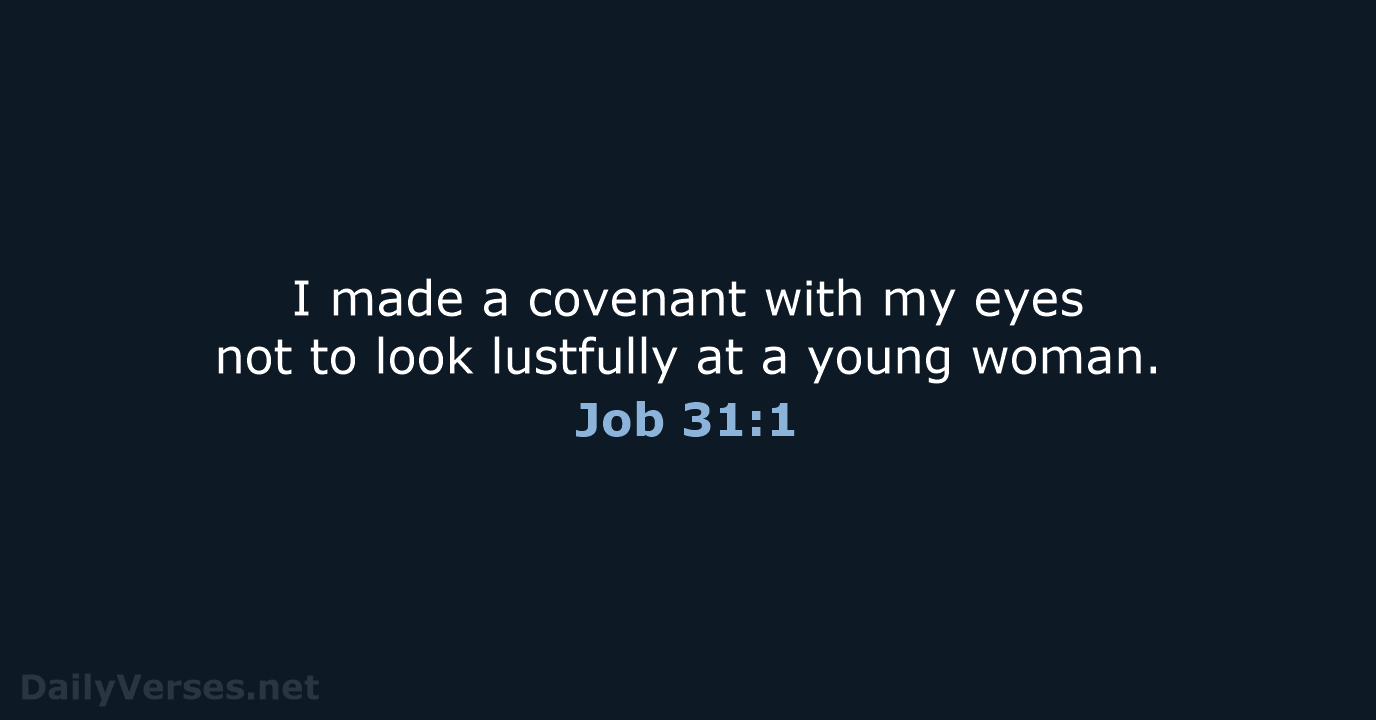 Job 31 1 Bible Verse DailyVerses Job 31 1 Bible Verse DailyVerses