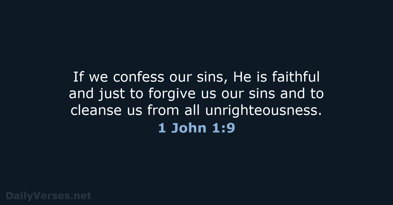 November 21 2021 Bible Verse Of The Day NKJV 1 John 1 9