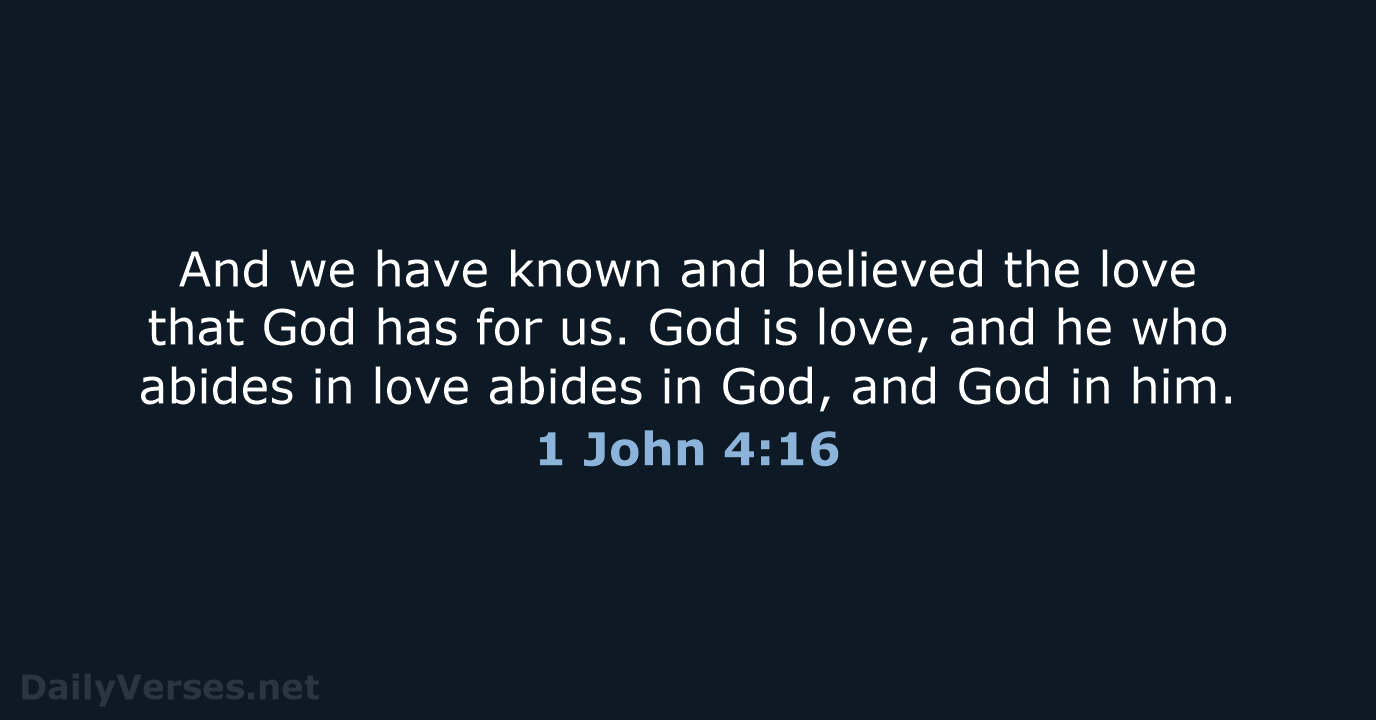 September 17 2022 Bible Verse Of The Day NKJV 1 John 4 16