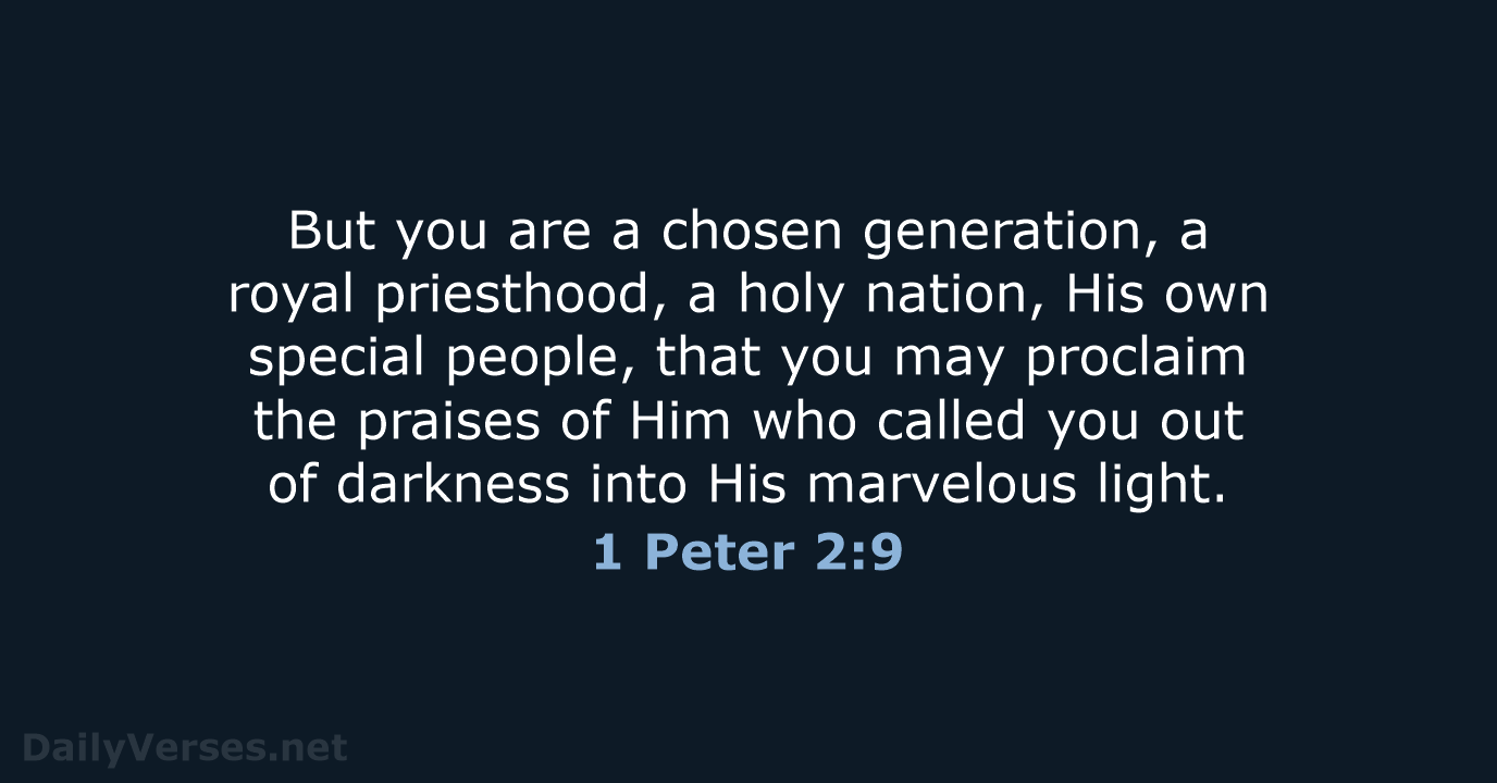 1 Peter 2 9 Bible Verse NKJV DailyVerses 1 Peter 2 9 Bible Verse NKJV DailyVerses