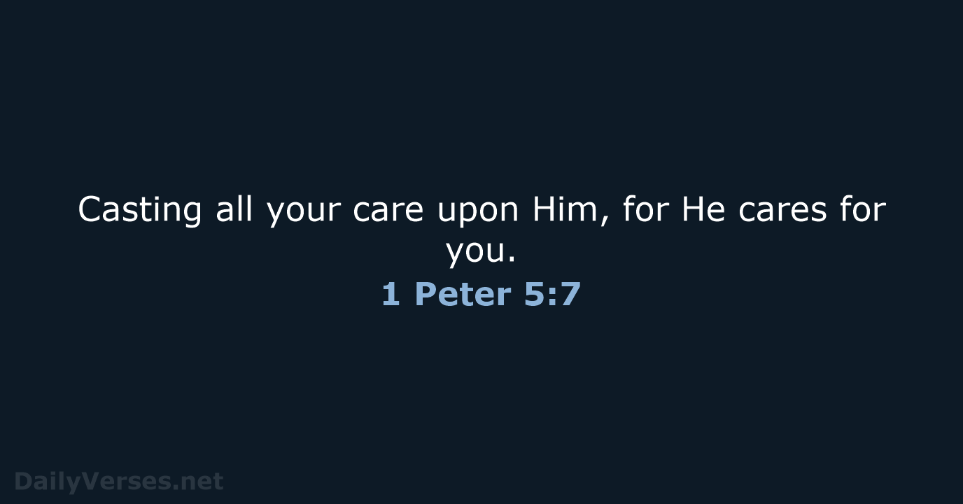 1 Peter 5 7 Bible Verse NKJV DailyVerses 1 Peter 5 7 Bible Verse NKJV DailyVerses