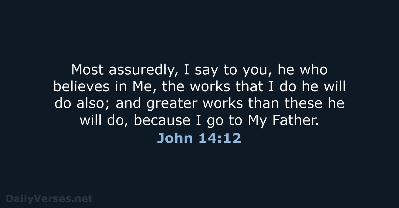 37 Bible Verses About Works NKJV NRSV DailyVerses