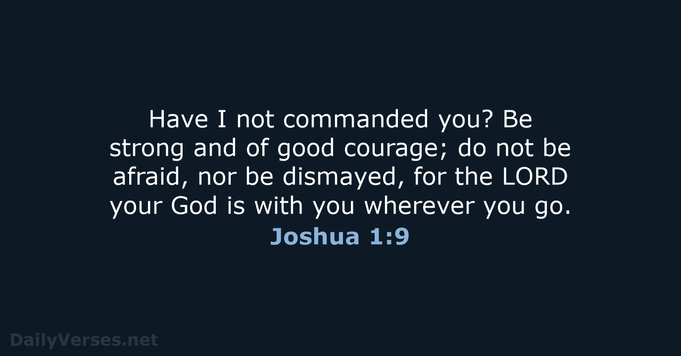 Joshua 1 9 Bible Verse NKJV DailyVerses