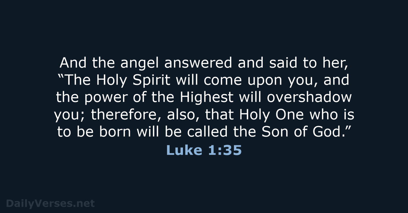Luke 1 35 Bible Verse NKJV DailyVerses Luke 1 35 Bible Verse NKJV DailyVerses