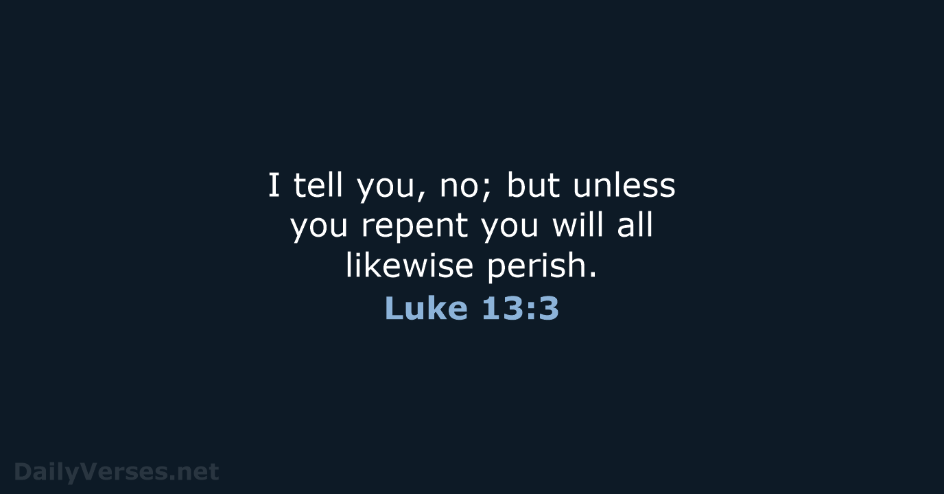 Luke 13 NKJV ESV DailyVerses