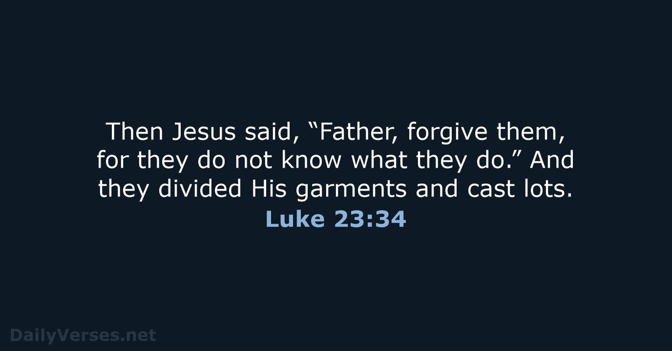 Luke 23 NKJV DailyVerses