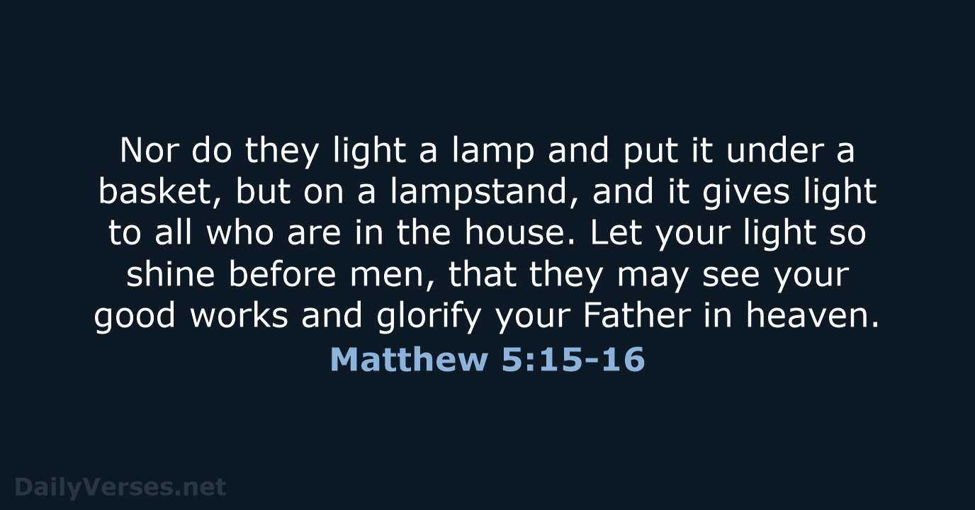 Matthew 5 15 16 Bible Verse NKJV DailyVerses Matthew 5 15 16 Bible Verse NKJV DailyVerses