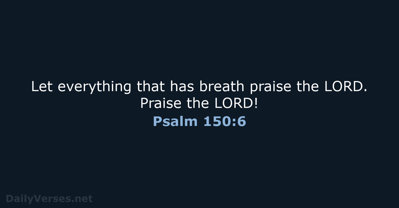 Psalm 150 NKJV NRSV DailyVerses