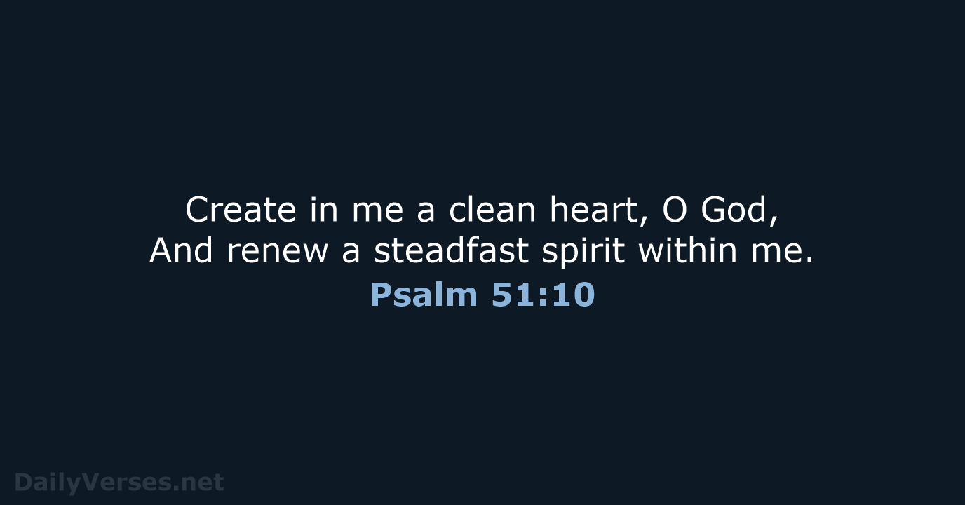 January 27 2020 Bible Verse Of The Day NKJV Psalm 51 10